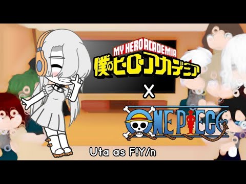 Mha/Bnha react to F!Y/n as Uta {One pièce x Mha} / Original / 🇫🇷 - YouTube