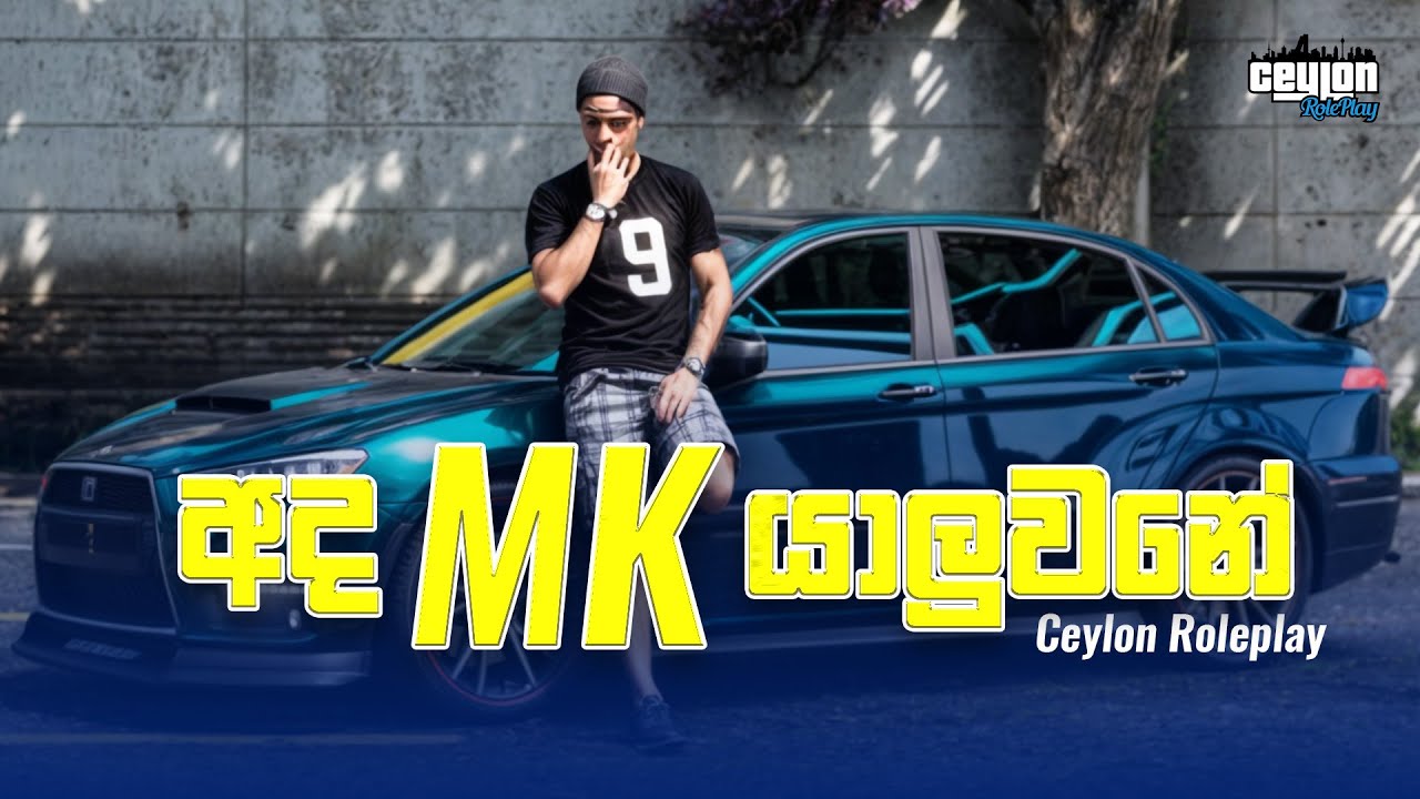 Ceylon Roleplay | අද MK යාලුවනේ | Live 🔴 02 - YouTube