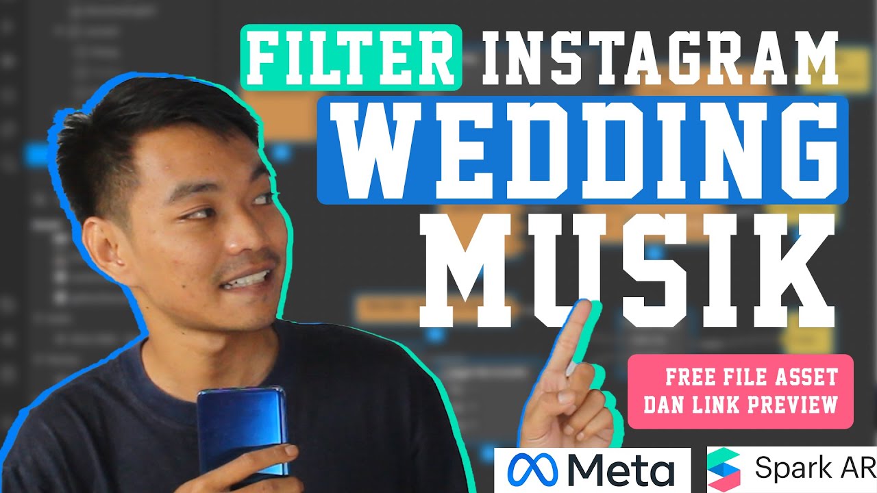 Bikin Filter Instagram WEDDING dengan MUSIK dan FACE RETOUCHING plus ...