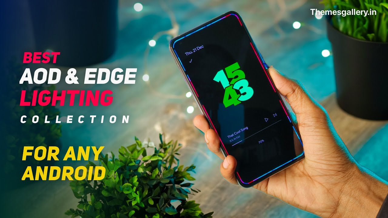 New AOD & Edge light in Any Android | Best Edge Lighting Collection ...