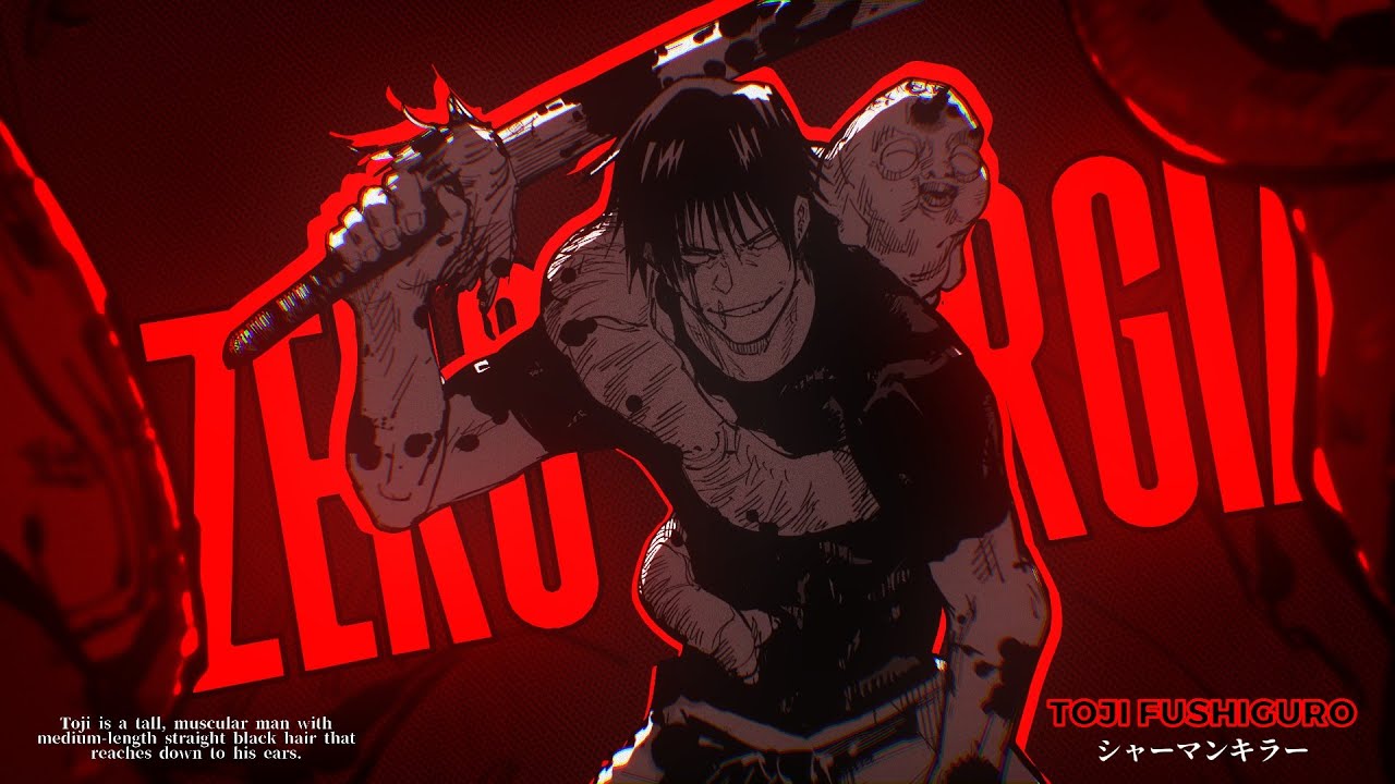 Fushiguro Toji (Jujutsu Kaisen ) - ZERO ENERGIA @Chrono0 [REEDIT] - YouTube