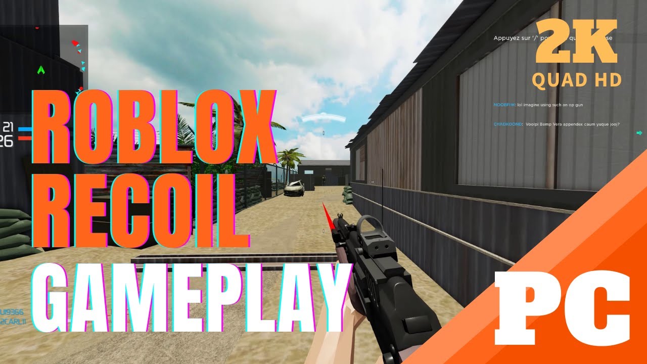 ROBLOX - RECOIL | PC | GAMEPLAY | 2K | FR - YouTube