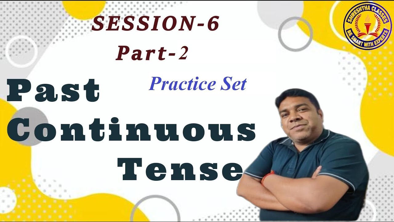 Past Continuous Tense Practice Sets - YouTube