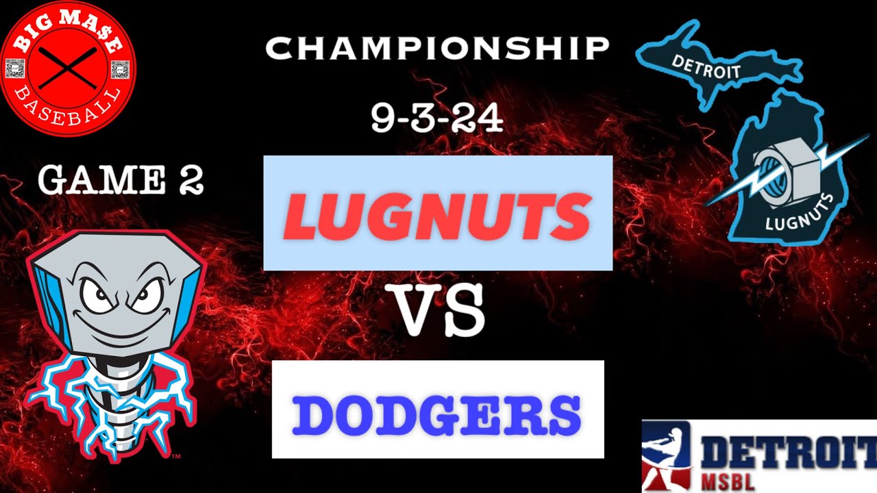 LUGNUTS VS DODGERS - CHAMPIONSHIP DETROIT MSBL - FULL GAME FOOTAGE ...