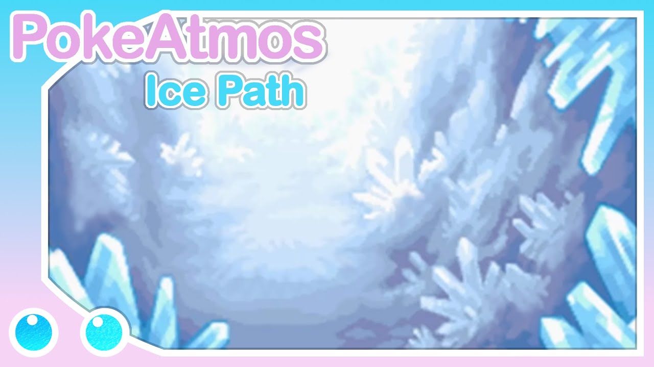 Pokemon: Ice Path (Ambient Remix) - YouTube