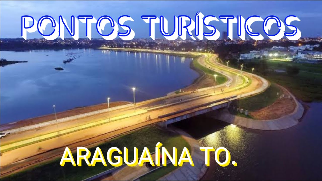 Pontos turísticos de Araguaína Tocantins - YouTube