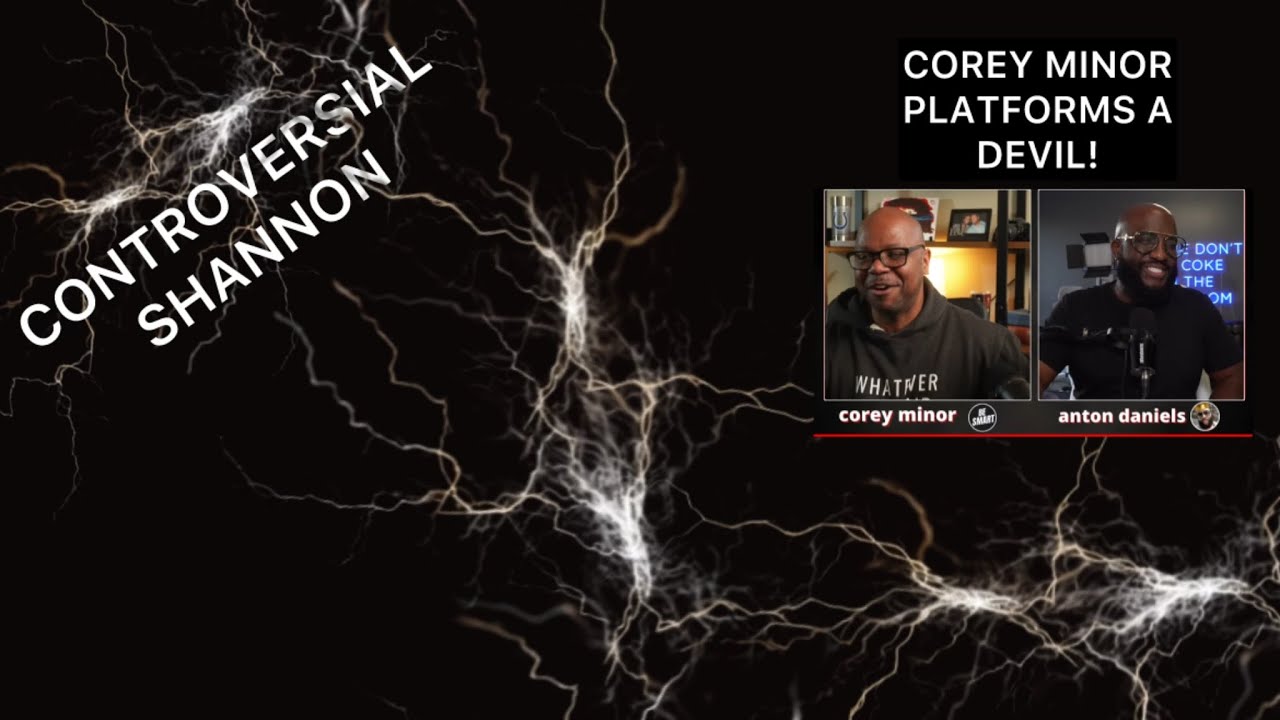 COREY MINOR FROM (SMART CHRISTIAN CHANNEL) PLATFORMS A DEVIL ANTON ...