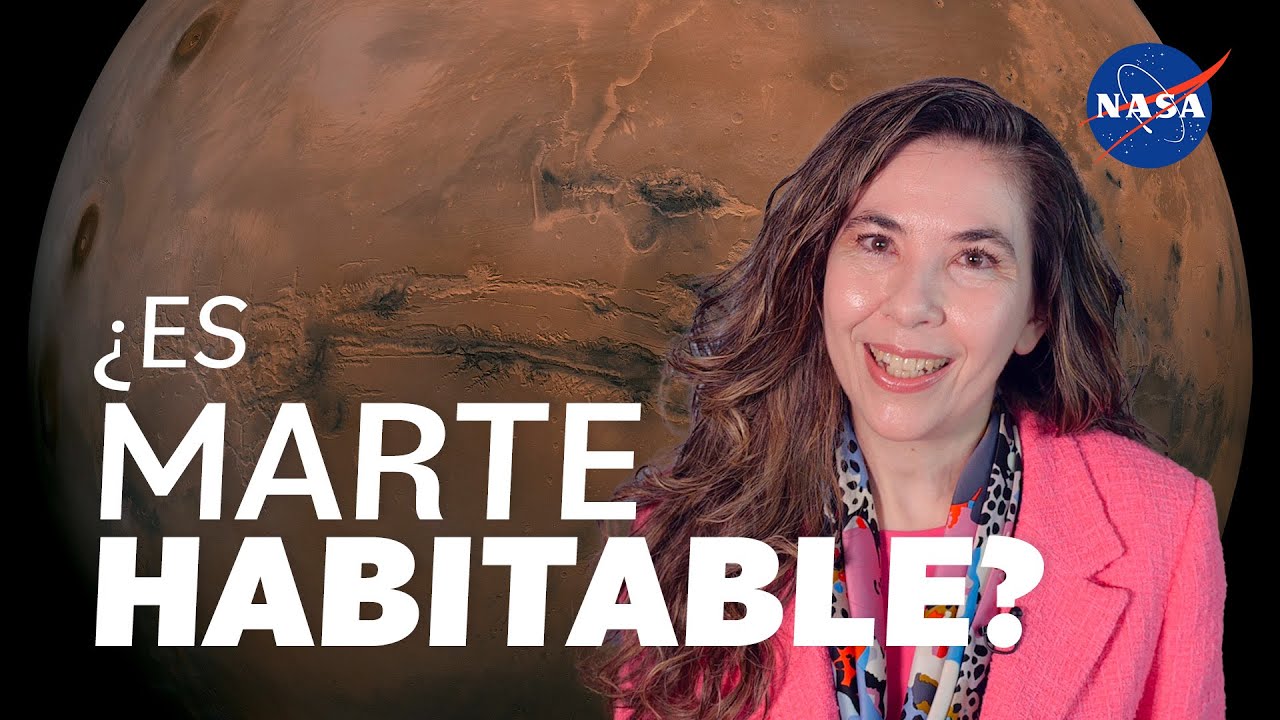 ¿Es Marte habitable? Preguntamos a una científica de la NASA - YouTube