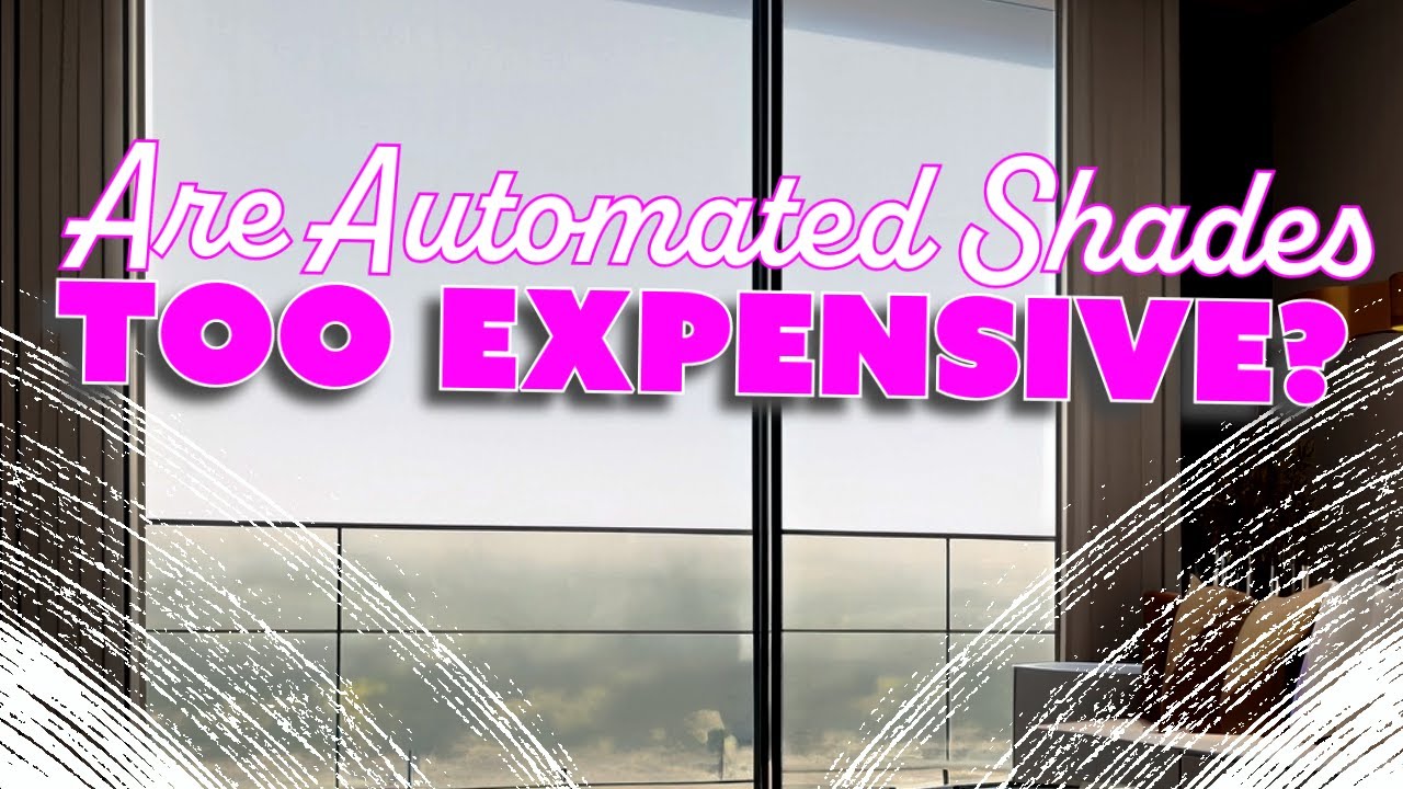 Quick Clicks: Are Automated Shades Too Expensive? - YouTube