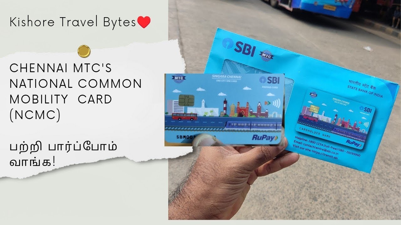 All new Singara Chennai's NCM Card | MTC Bus | Detailed Review Tamil | One City One Card |100 ...
