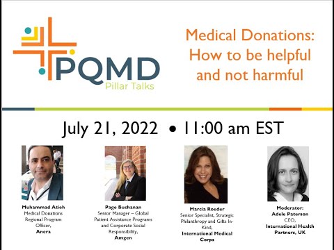 PQMD Pillar Talk: Medical Donations - How to be helpful and not harmful ...