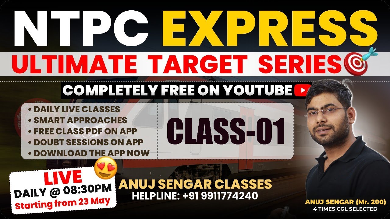 Class-01 | NTPC EXPRESS | ULTIMATE TARGET SERIES 🎯 | ANUJ SENGAR CLASSES - YouTube