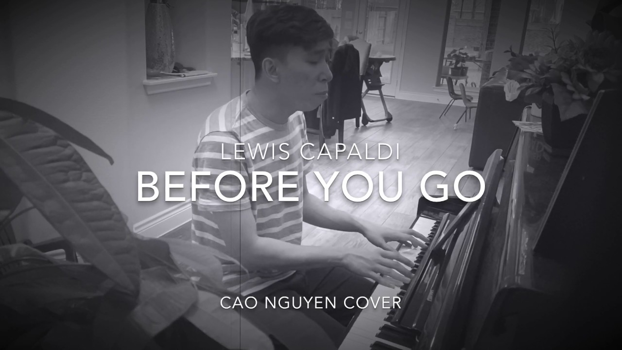 LEWIS CAPALDI | BEFORE YOU GO (Piano Cover) - YouTube