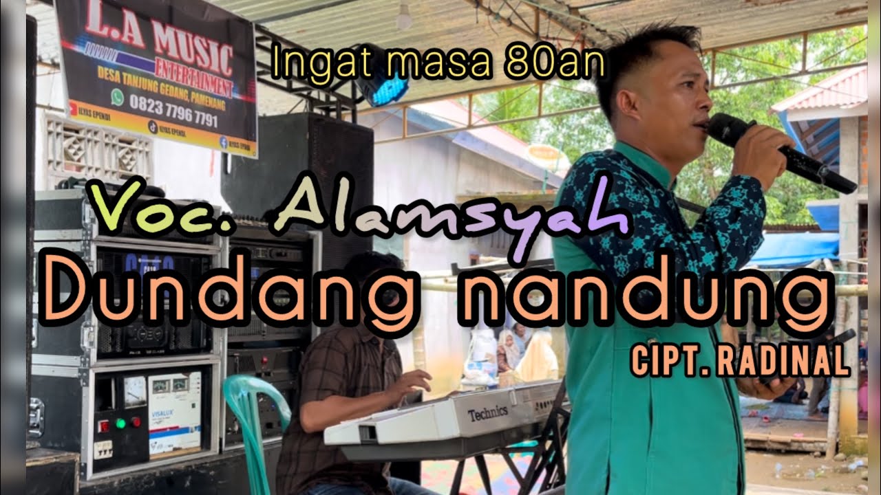 Lagu Jambi - Dundang Nandung || Cover Alamsyah || cipt. Radinal - YouTube
