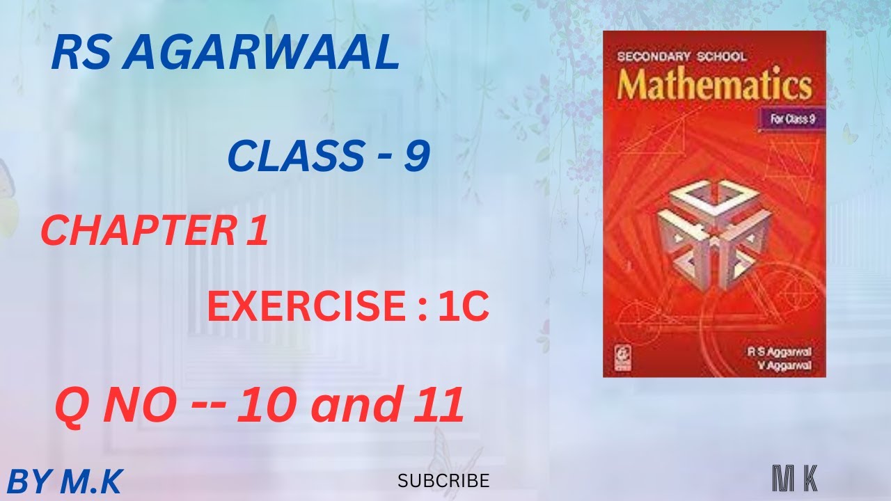 CHAPTER 1 | Number System | Rs Aggarwal Class 9 | Exercise 1C | Q NO 10 ...