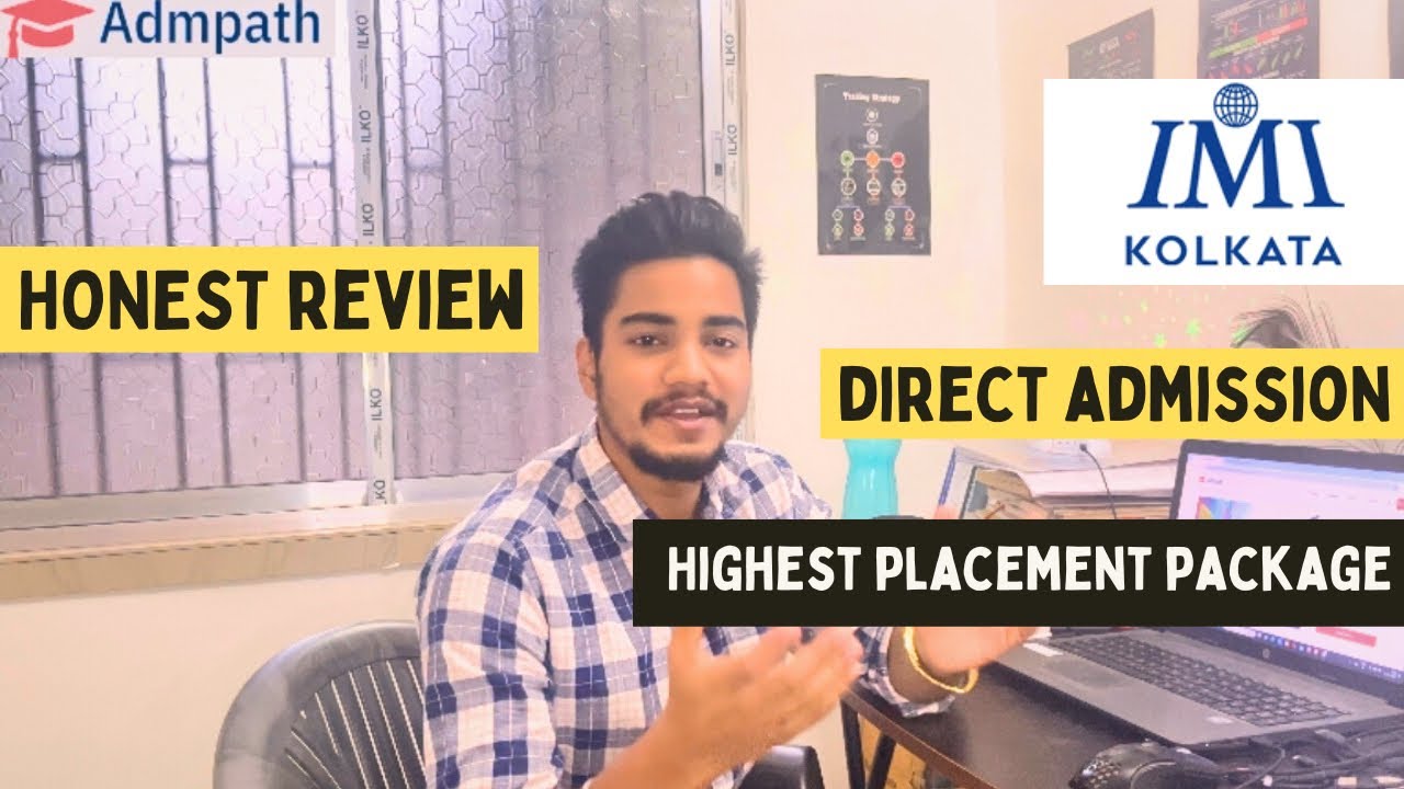 IMI Kolkata | Admission | Eligibility | Ranking Courses | Placement Reality | Av Package - YouTube