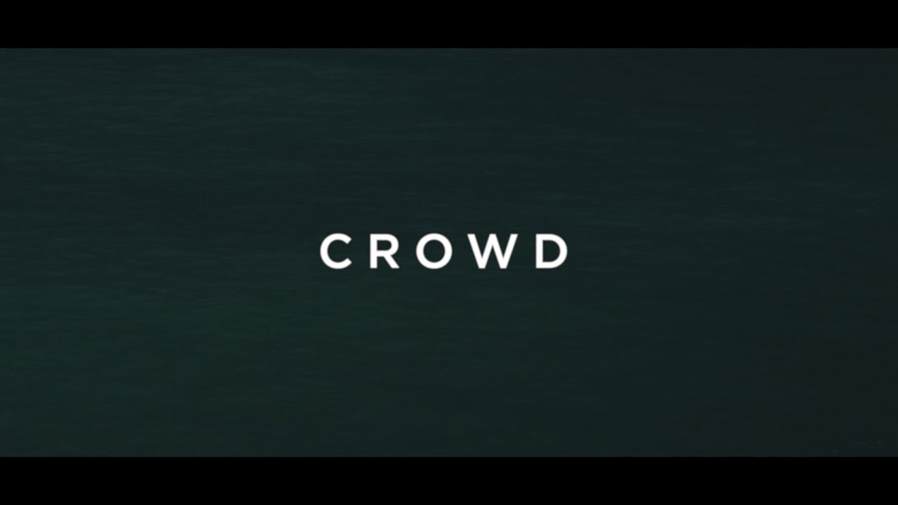 CROWD - Benjamin CEBRIAN & Sebastien CASINO - Short film 2018 - YouTube