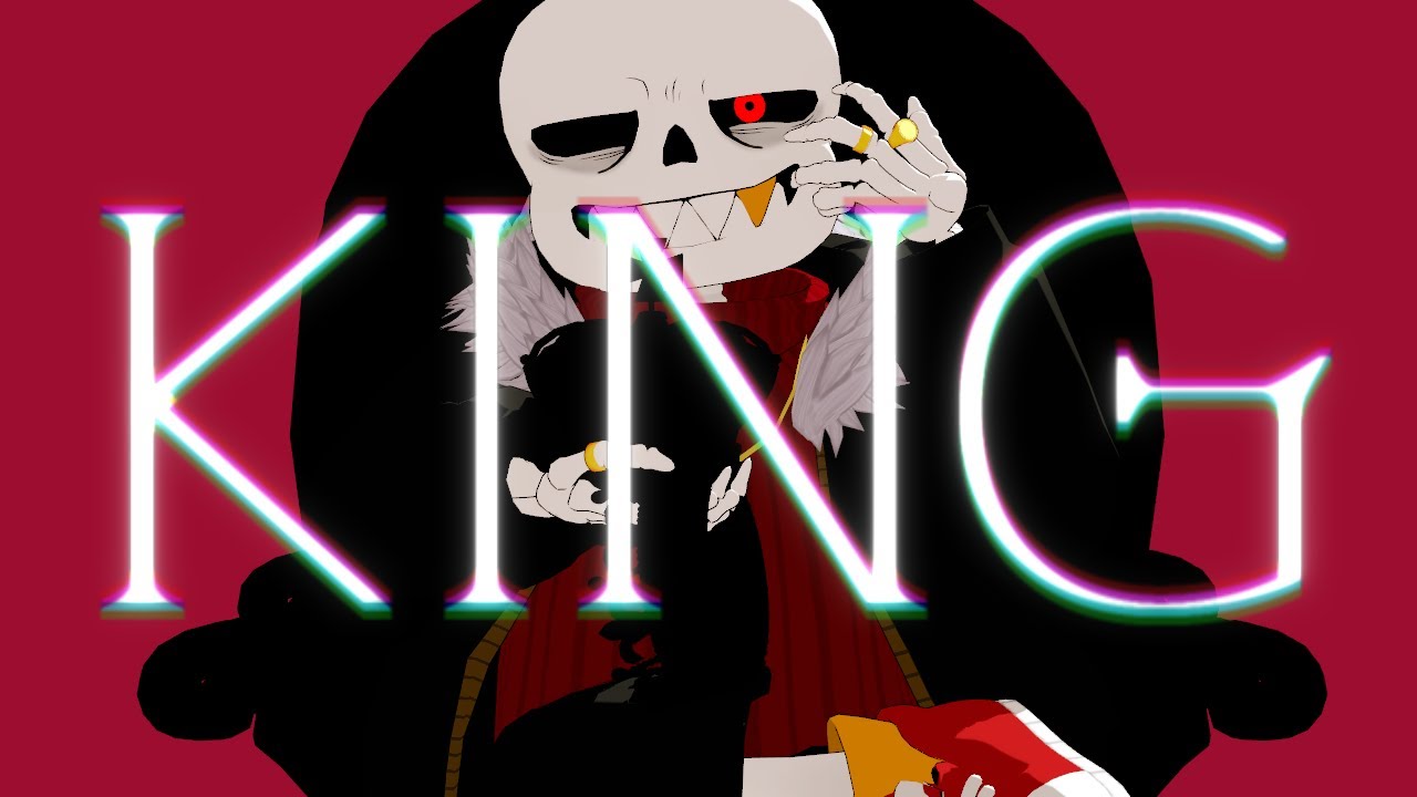 【MMD】KING【Underfell】（完全版） - YouTube
