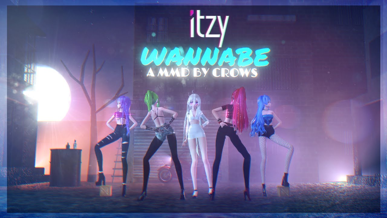 ITZY (있지) - WANNABE【5 Person MMD // DL】 - YouTube