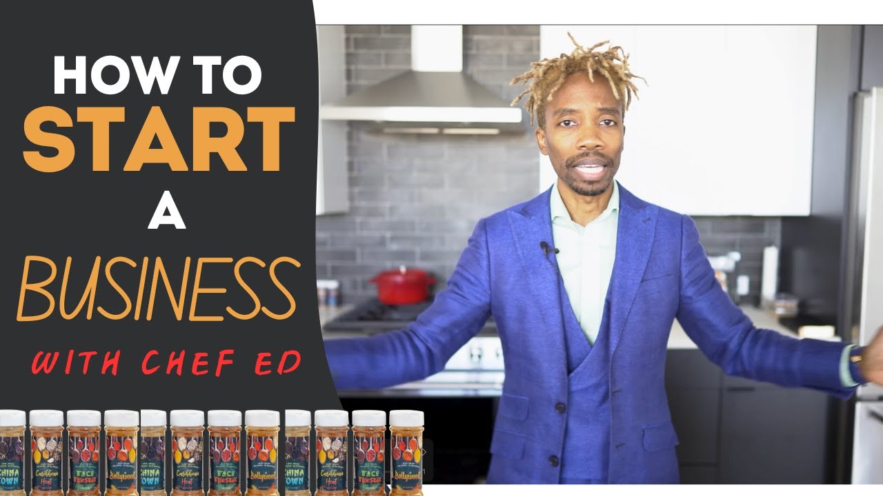 How to Start a Business | Chef Ed Harris - YouTube