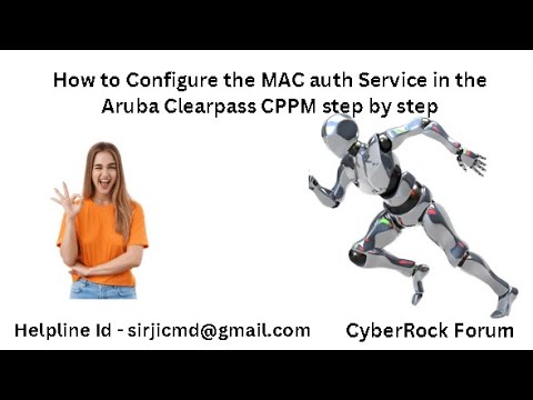How to Configure the MAC auth Service in the Aruba Clearpass CPPM step ...