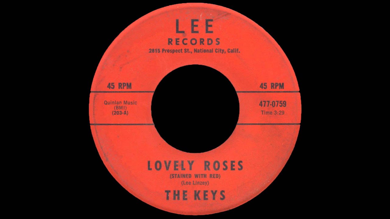 The Keys - LOVELY ROSES / MY LOVE HAS GONE - Lee Records, National City ...