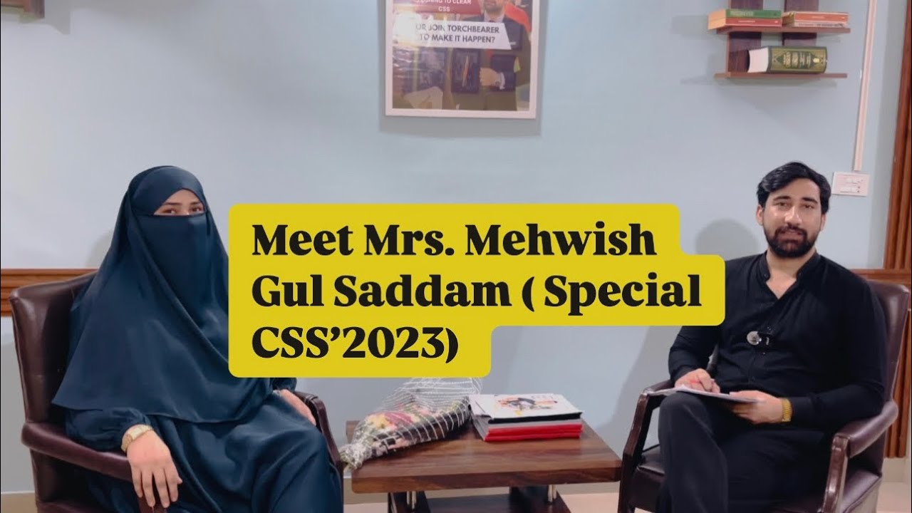 Meet Mrs. Mehwish Gul Saddam ( Special CSS’2023) - YouTube