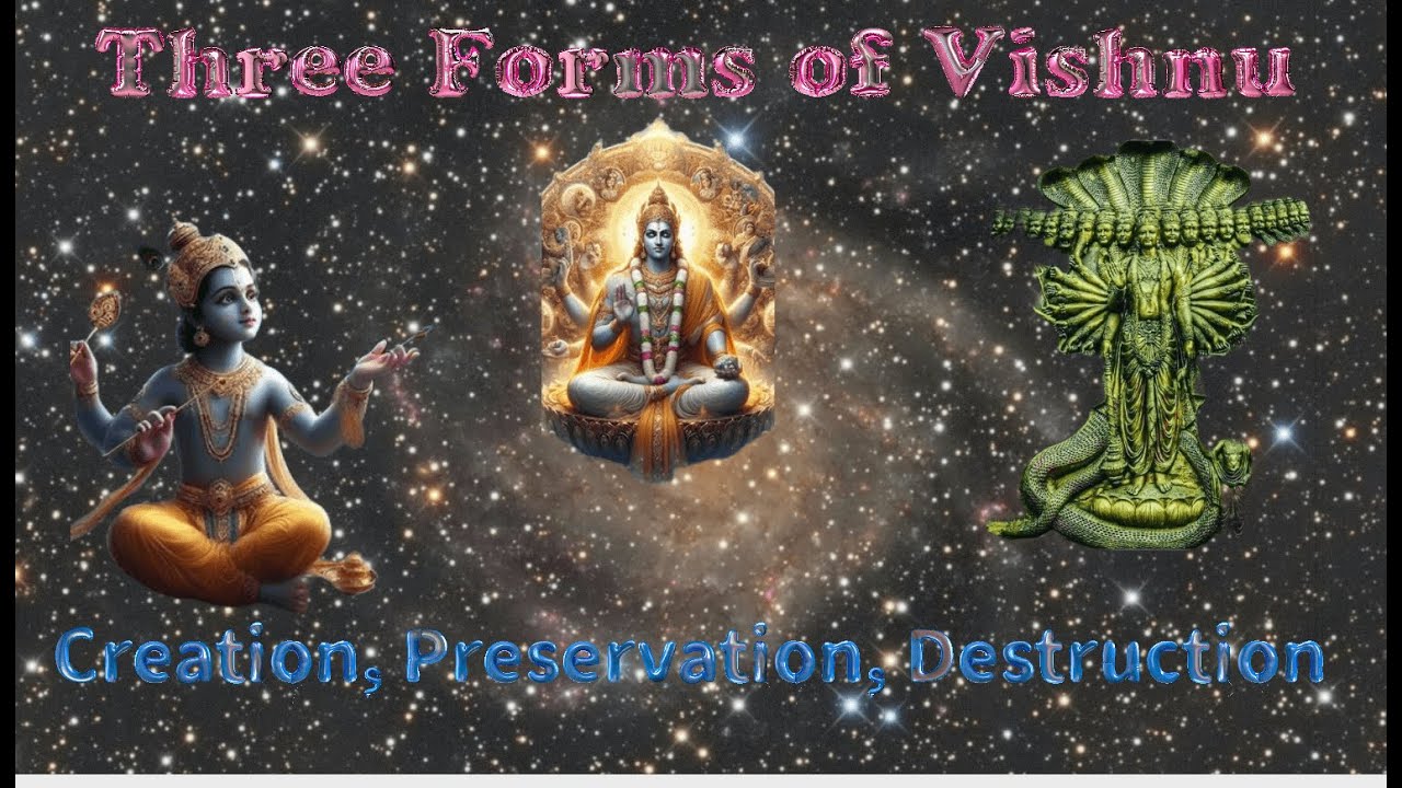 The Three Forms of Vishnu in Hindu Cosmos - YouTube