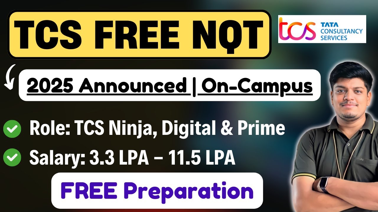 TCS FREE NQT 2025 Announced | TCS Campus Hiring 2025 BATCH | TCS ...