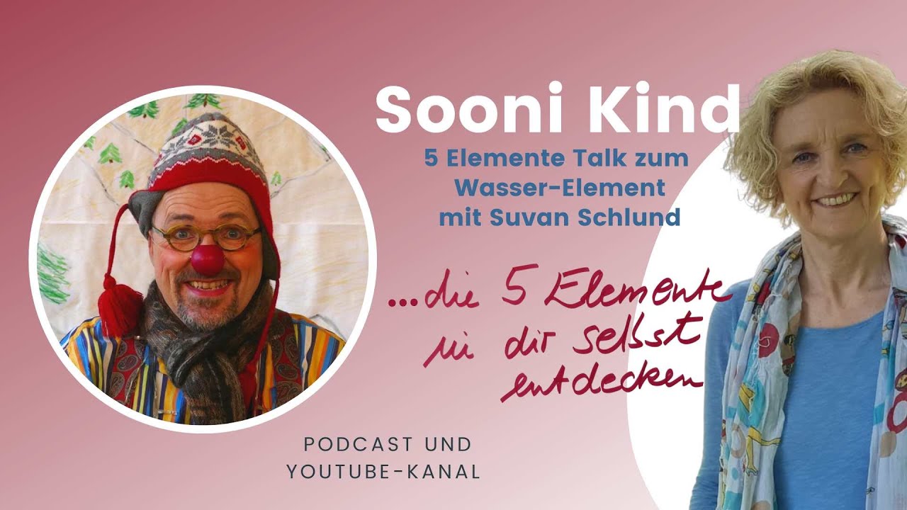 Episode 5: 5 Elemente Talk zum Wasser Element mit Suvan Schlund - YouTube
