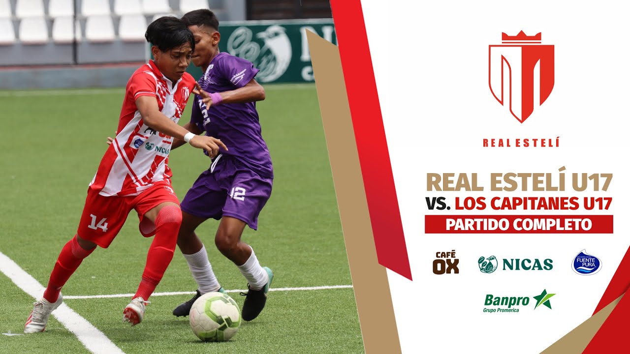Campeonato Nacional de Categorías Menores | Real Estelí U17 Vs ...