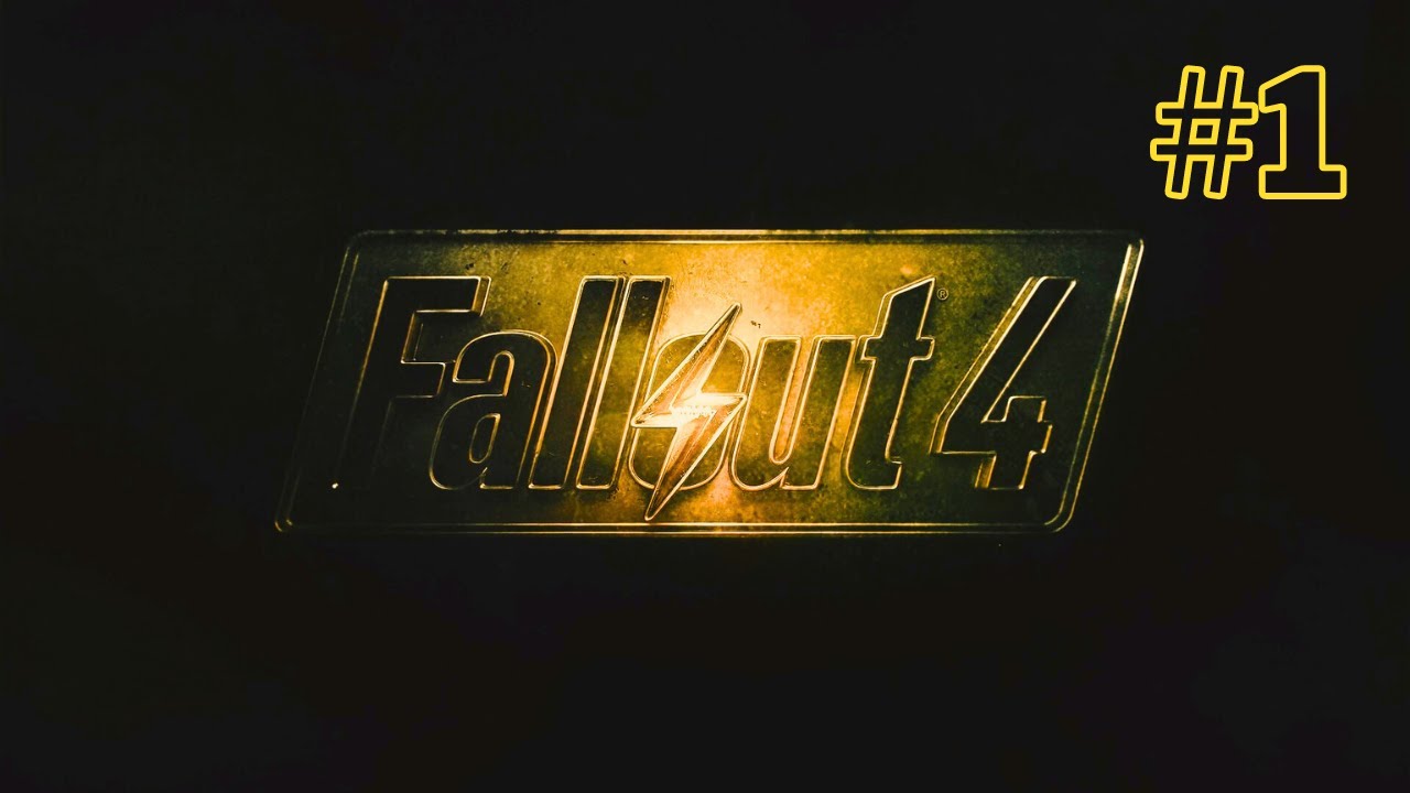 Fallout 4 - Story Playthrough - Part #1 - YouTube