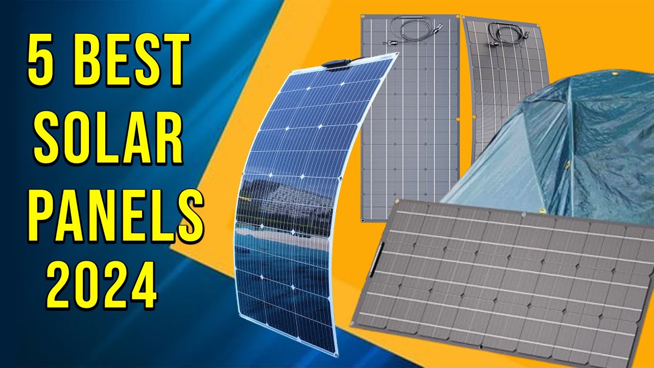5 Best Solar Panels In [2024] | Solar Panels Review - YouTube