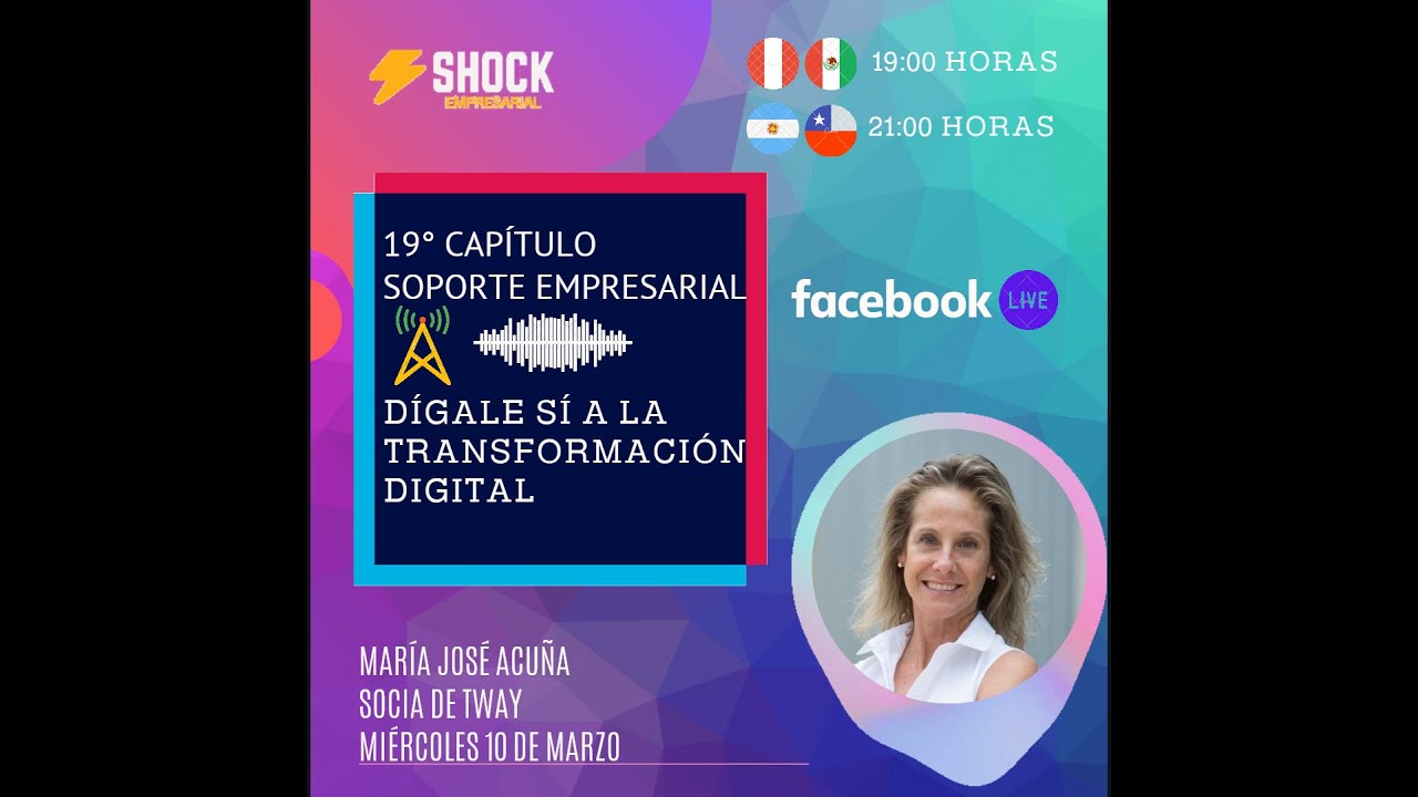 CAPÍTULO 19: María José Acuña, Directora Tway, Transformación Digital ...