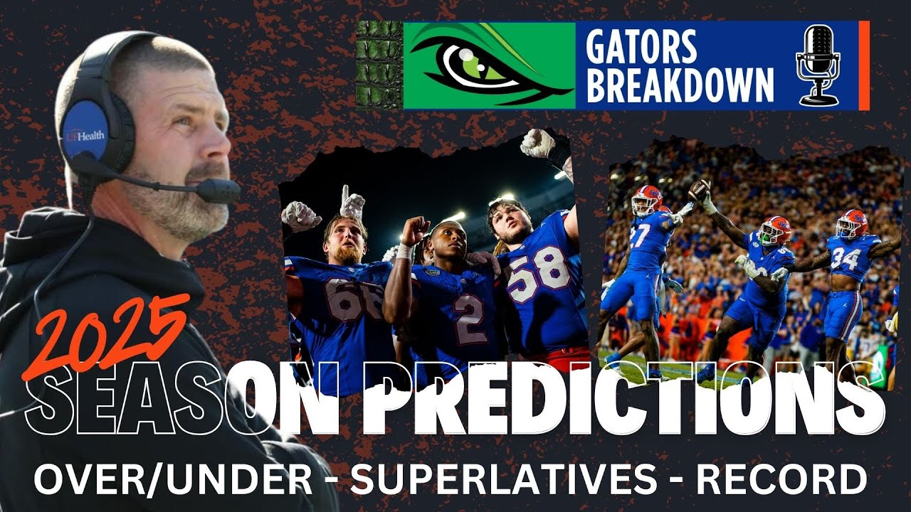 2025 Florida Gators Predictions | Record, Over/Under, Superlatives ...