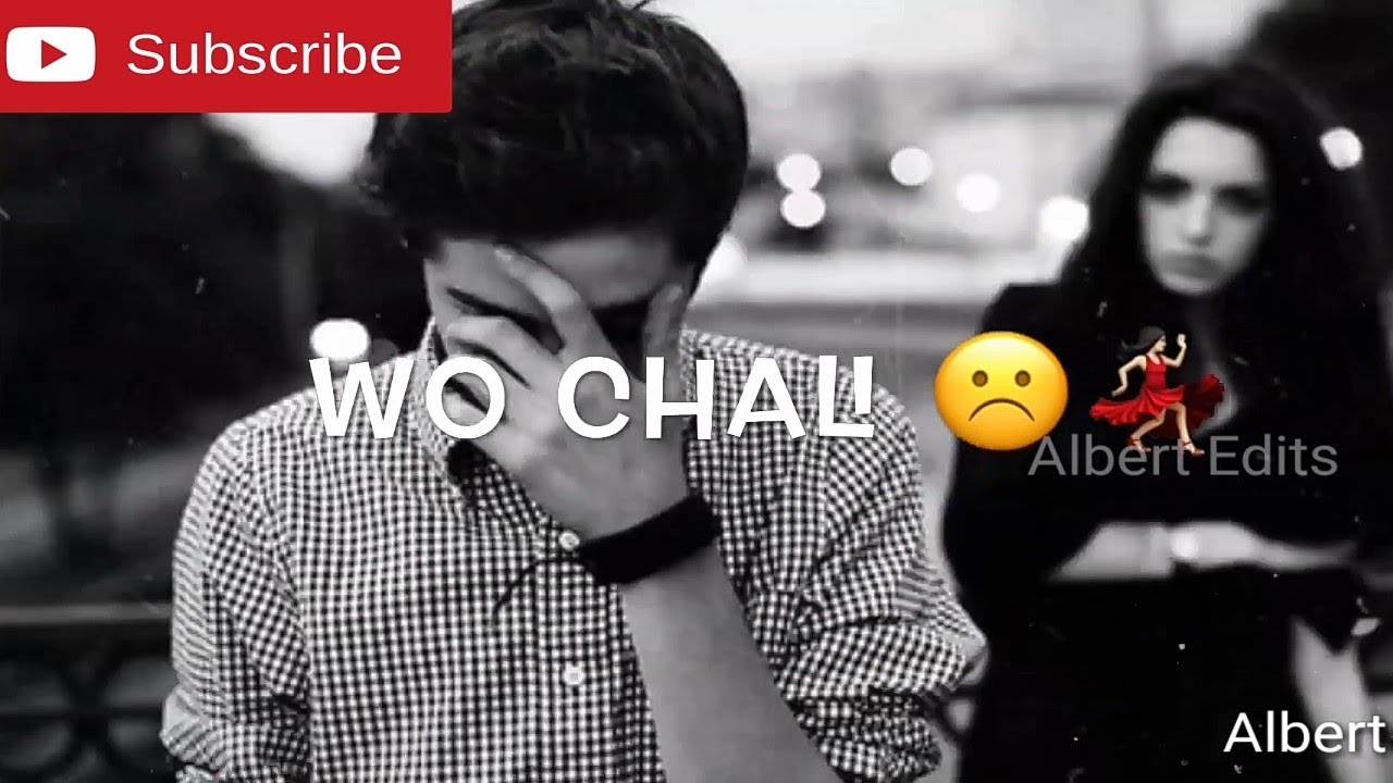 Wo Chali Wo Chali Best WhatsApp Status Video - YouTube