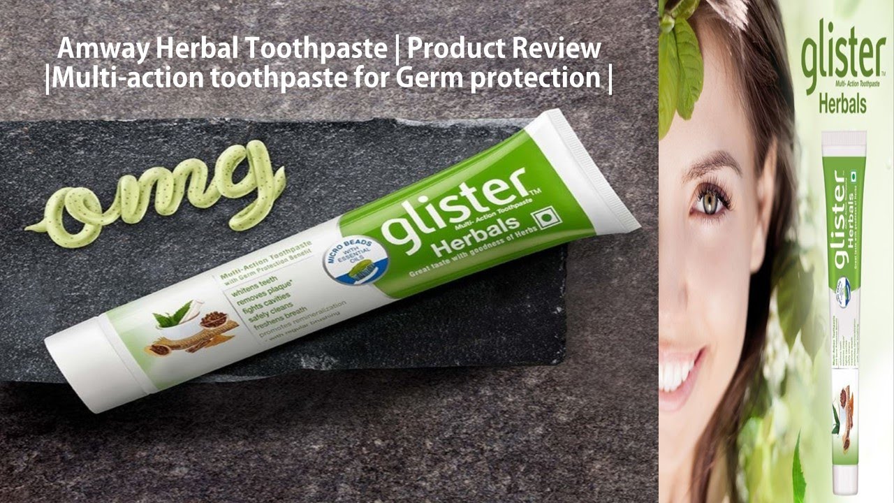 Herbal Glister Toothpaste | Sold by Amway | Product Review| Multiaction ...