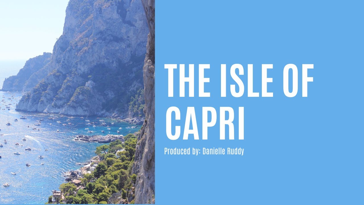 Travel Journal: The Isle of Capri - YouTube