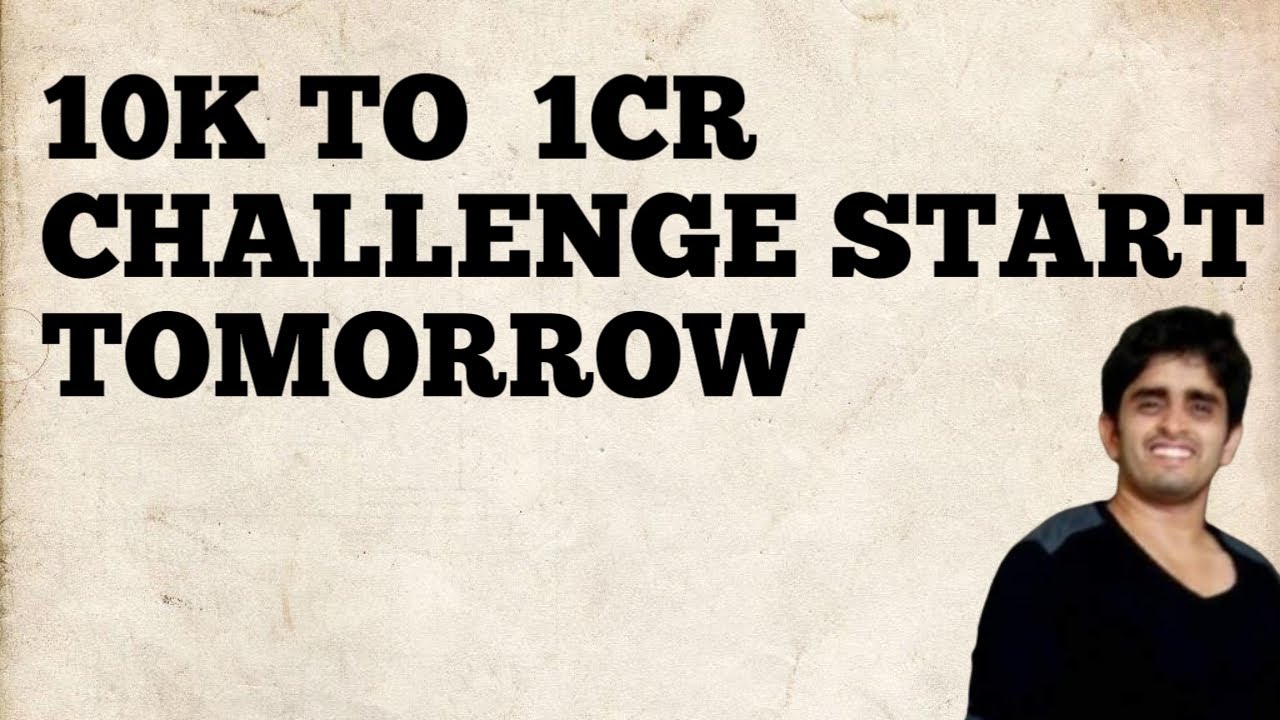 10K TO 1CR CHALLENGE IN STOCKMARKET - YouTube