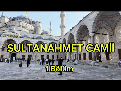 İstanbul’un Simgesi: Sultanahmet Camii’nin Hikâyesi 