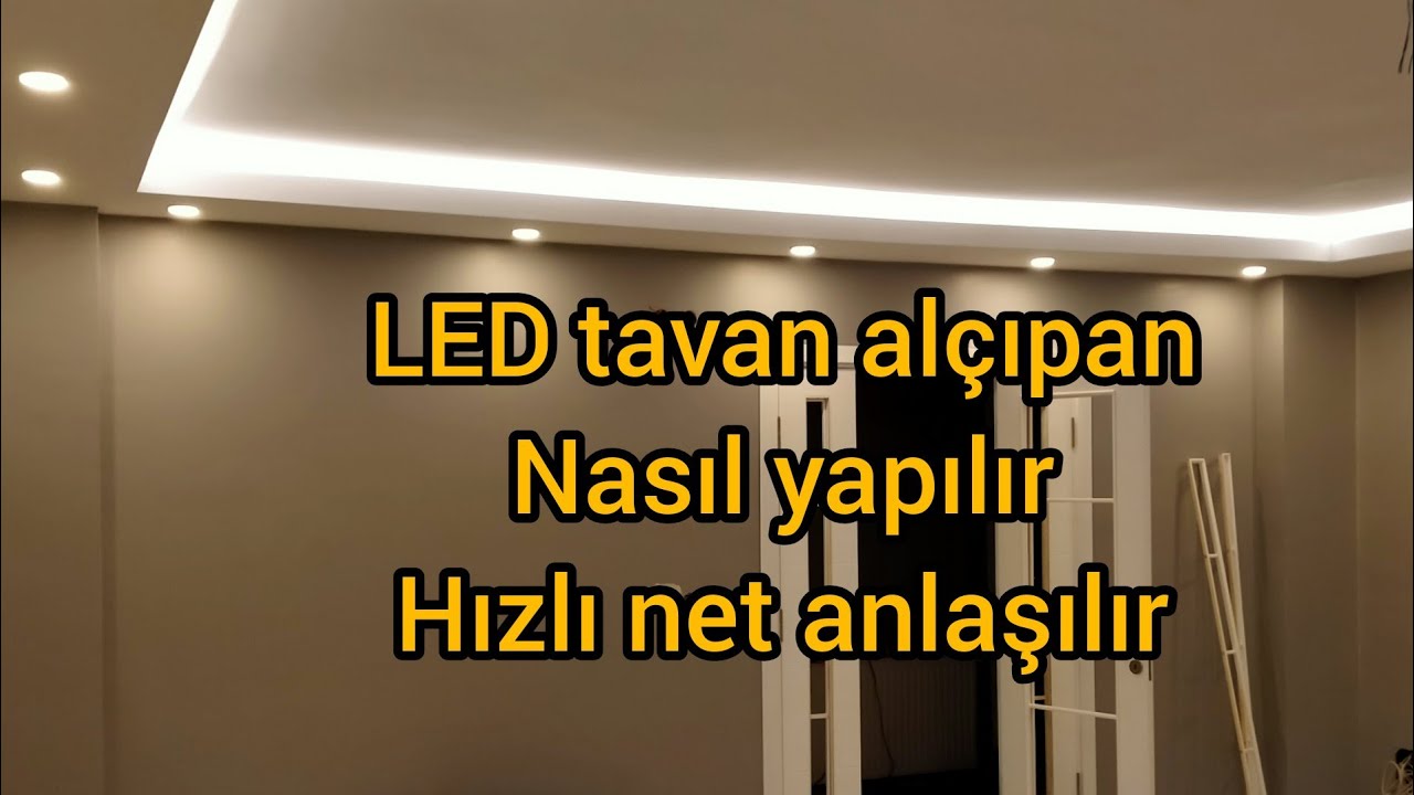 alçıpan LED tavan nasıl yapılır,Net ayrıntılar - YouTube