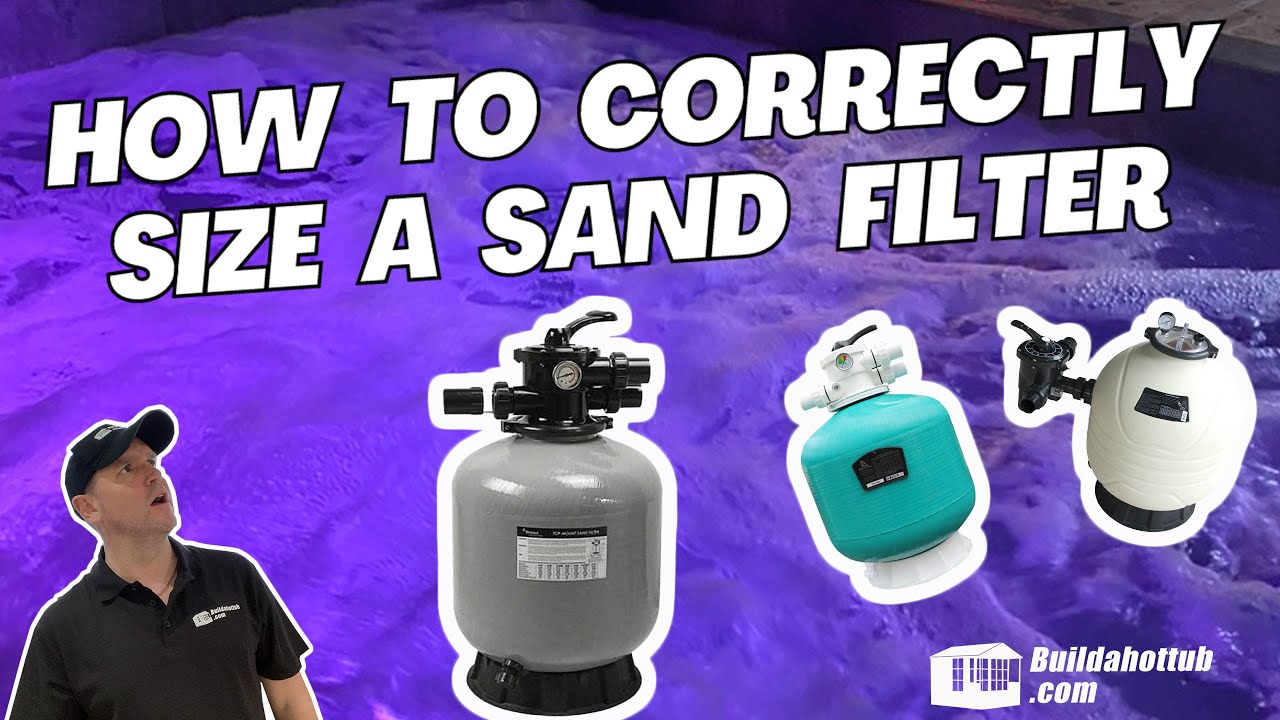 How To Correctly Size A Sand Filter YouTube