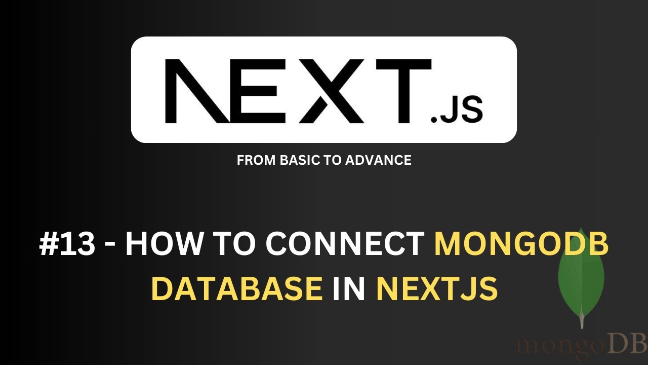 Connect MongoDB Database with Next.js | Full Integration Tutorial - YouTube