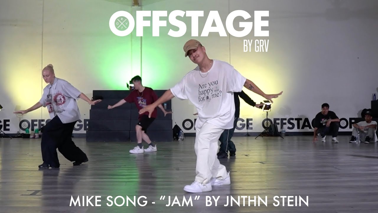 Mike Song choreography to “Jam” by Jnthn Stein at Offstage Dance Studio ...