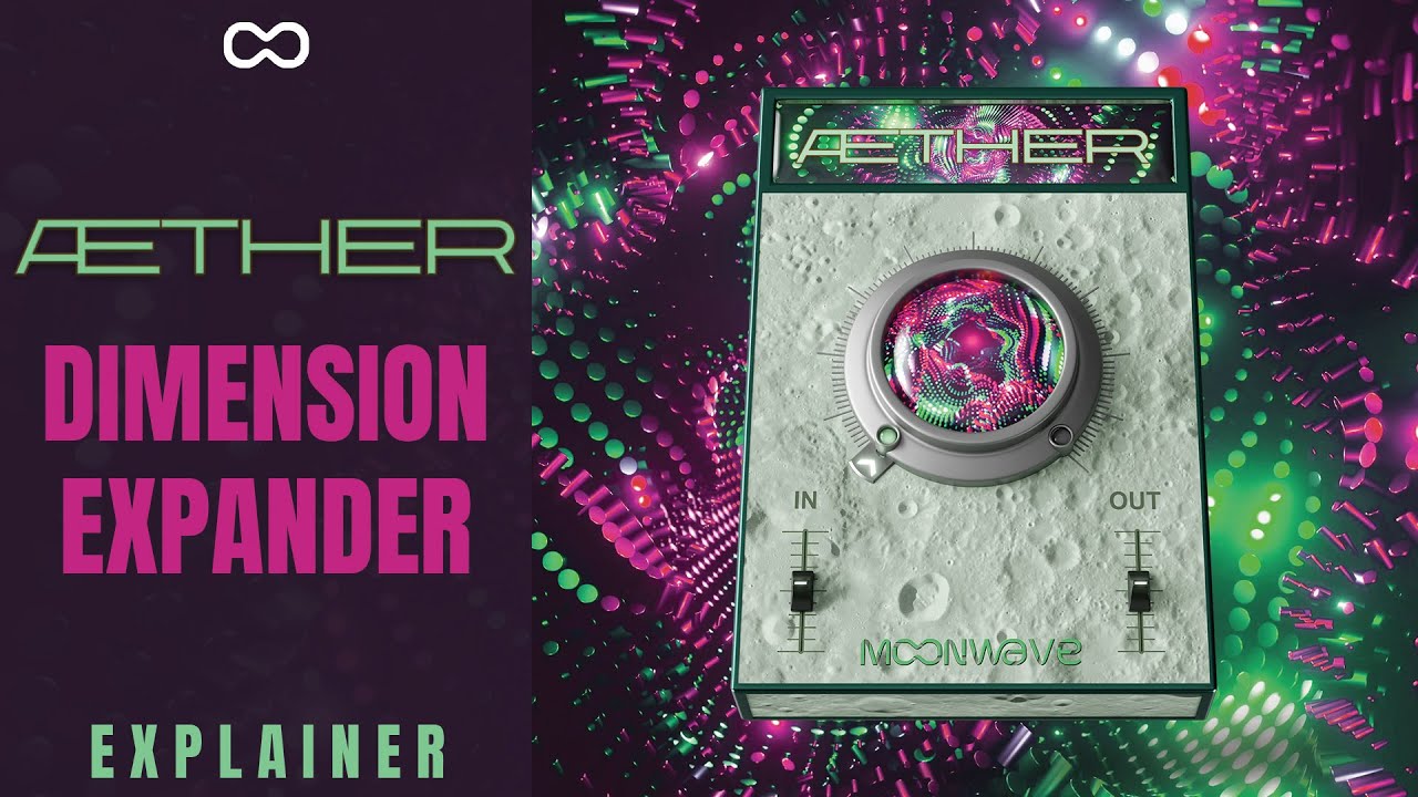 Aether | Dimension Expander - Explainer - YouTube