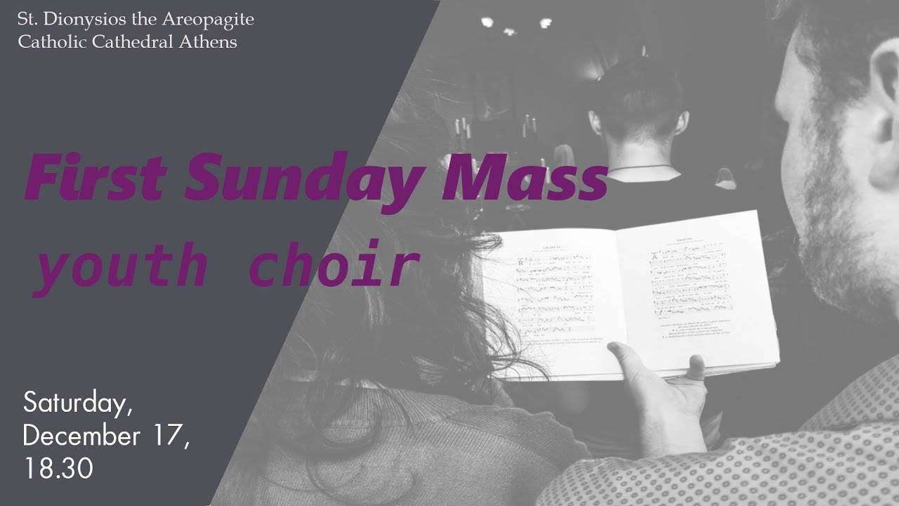 First Sunday Mass, youth choir, 17/12/22 - YouTube