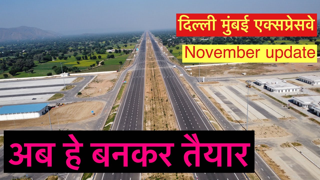 DELHI MUMBAI EXPREESWAY UPDATE DHUSA RAJESTHAN TO HARIYANA BORDER ...