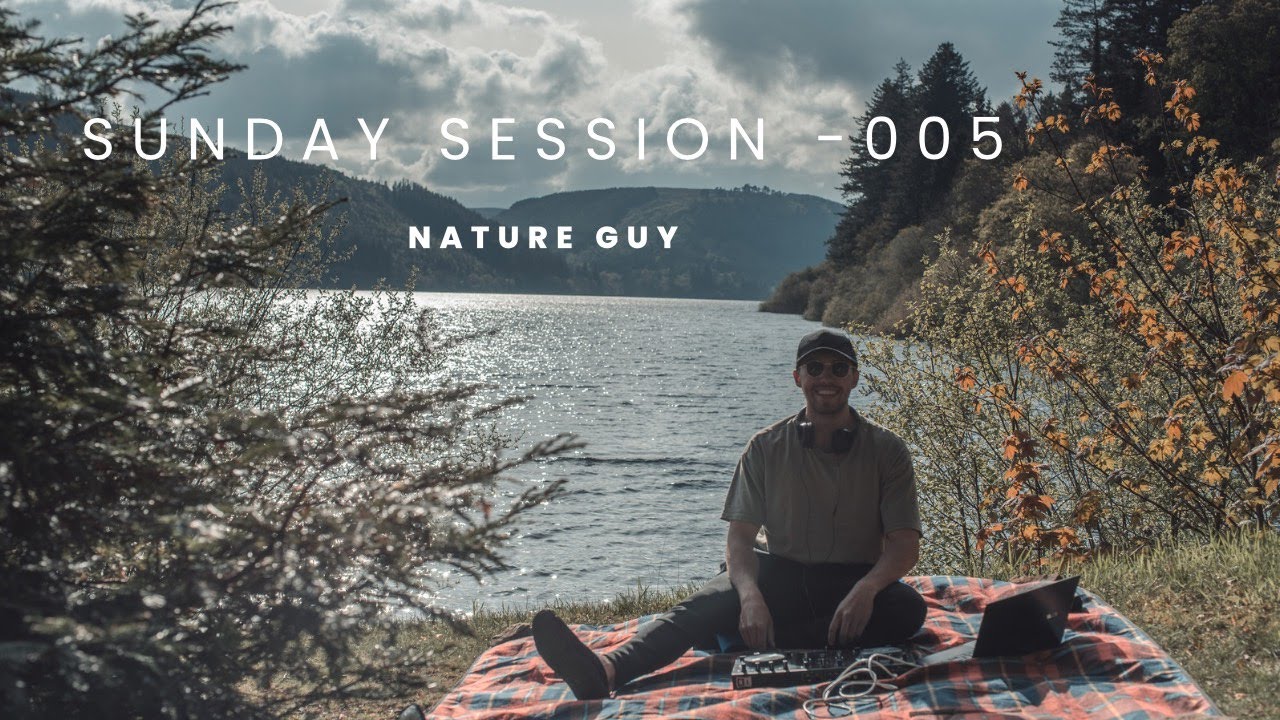 Nature Guy - Sunday Session - 005 Melodic House Lakeside Mix - YouTube