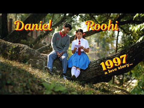 1997 - A Love Story | Daniel & Roohi