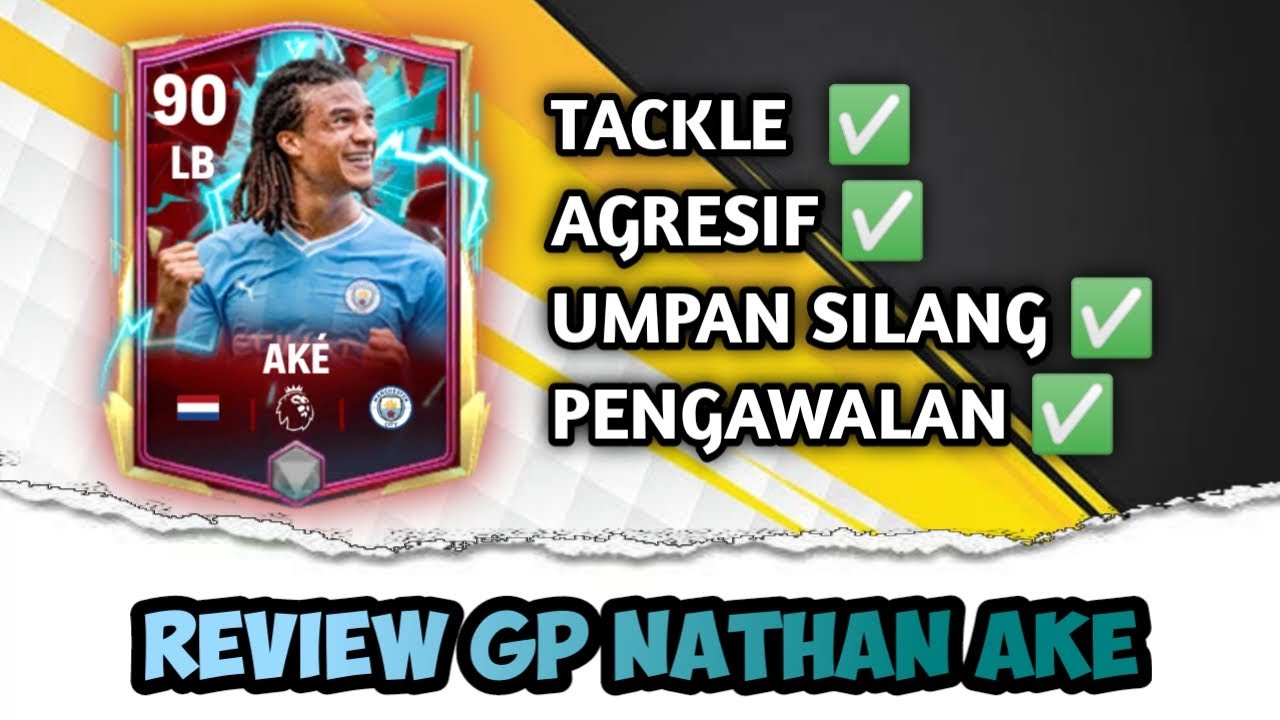 REVIEW GAMEPLAY NATHAN AKE CARD PELANGGAR ATURAN - FC MOBILE 24 - YouTube